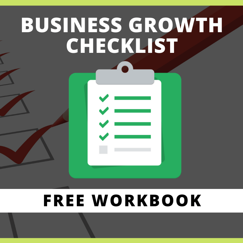 Free Resource - Business Growth Checklist - I Design My Life