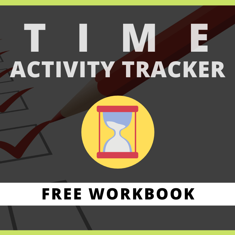 Free Resource - Time Activity Tracker - I Design My Life