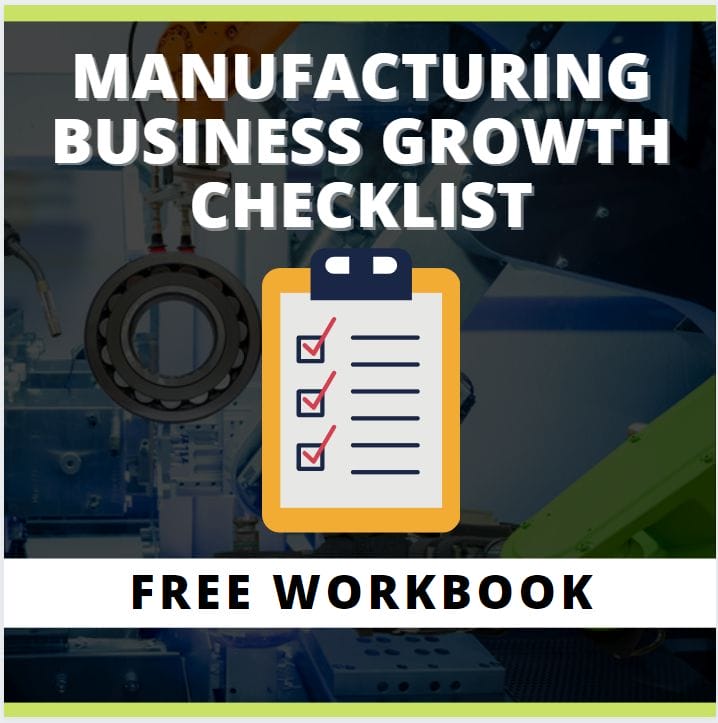 Manufacturing Business Growth Checklist - Free Workbook - I Design My Life